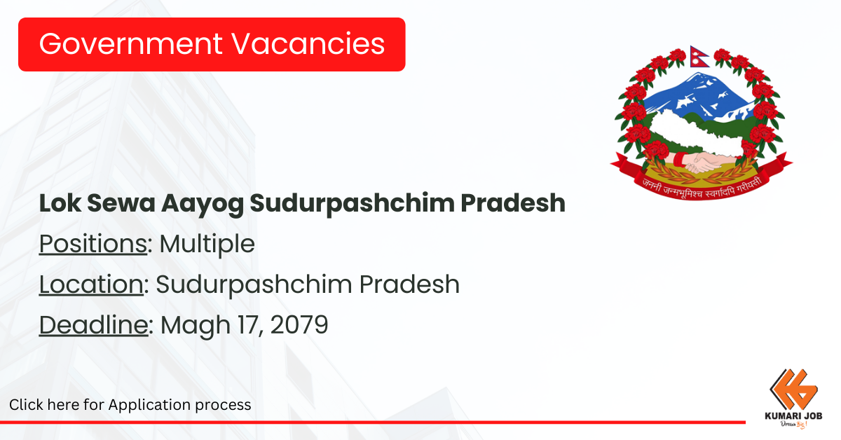 Lok Sewa Aayog Sudurpashchim Pradesh announces 213 vacancies for ...