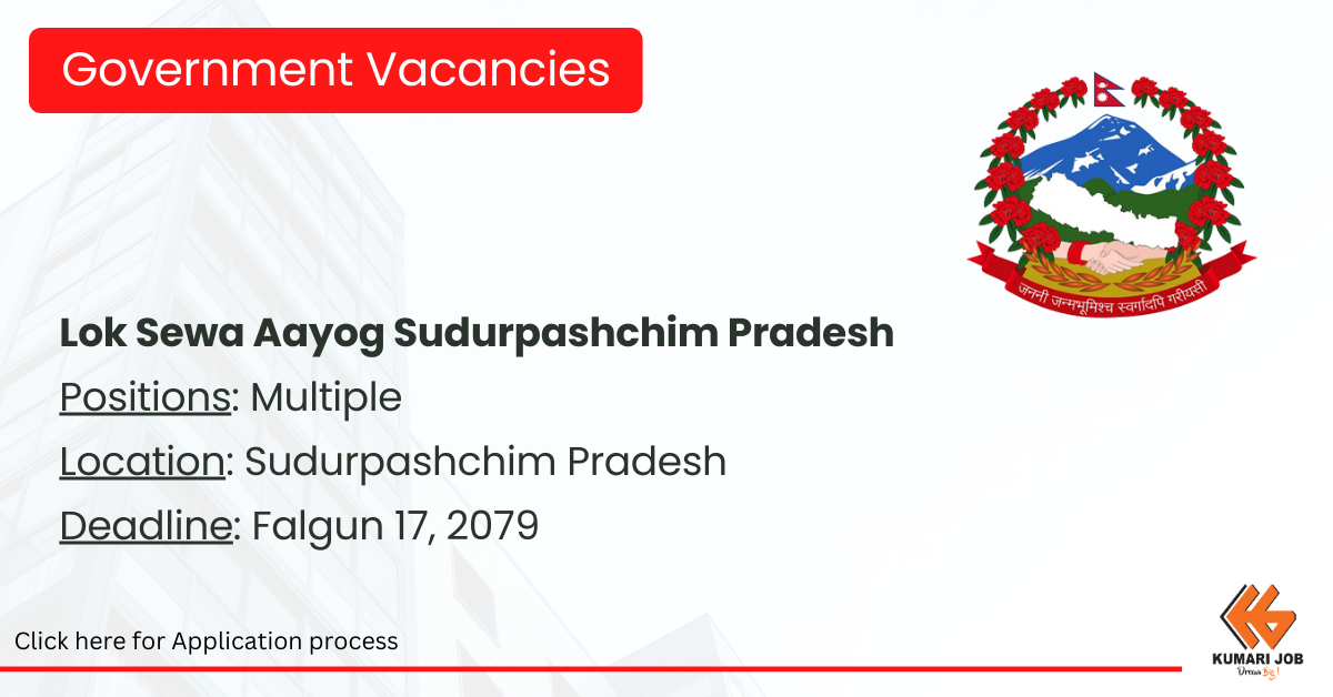 Lok Sewa Aayog Sudurpashchim Pradesh announces 98 vacancies for ...